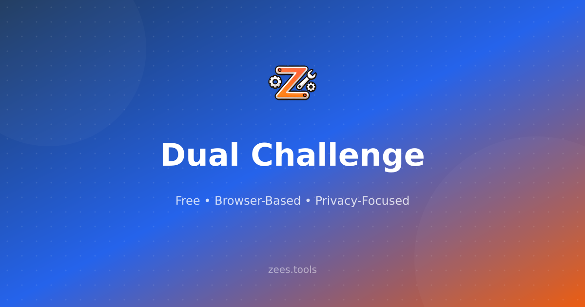 Dual Challenge | Z's Tools